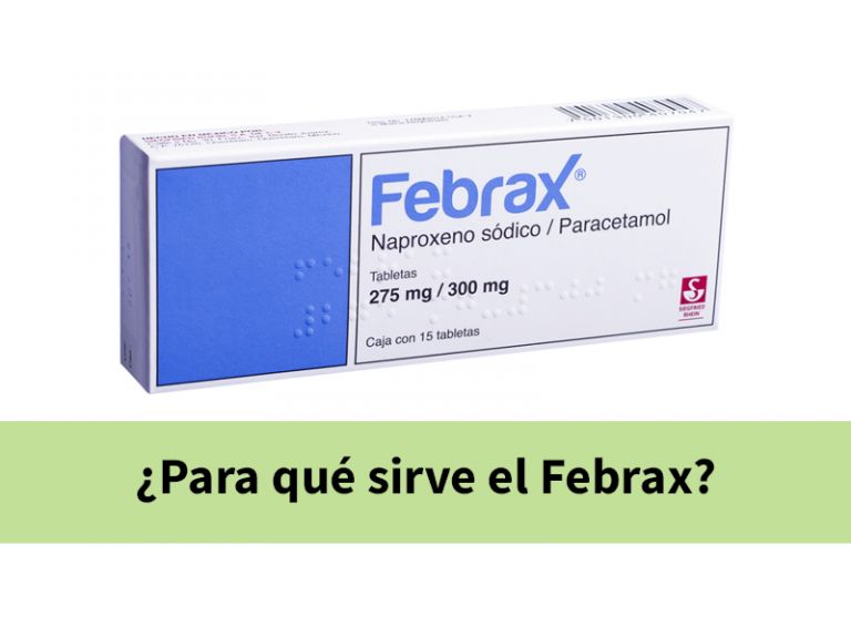 ᐅ Febrax: ¿Qué es y para qué sirve?